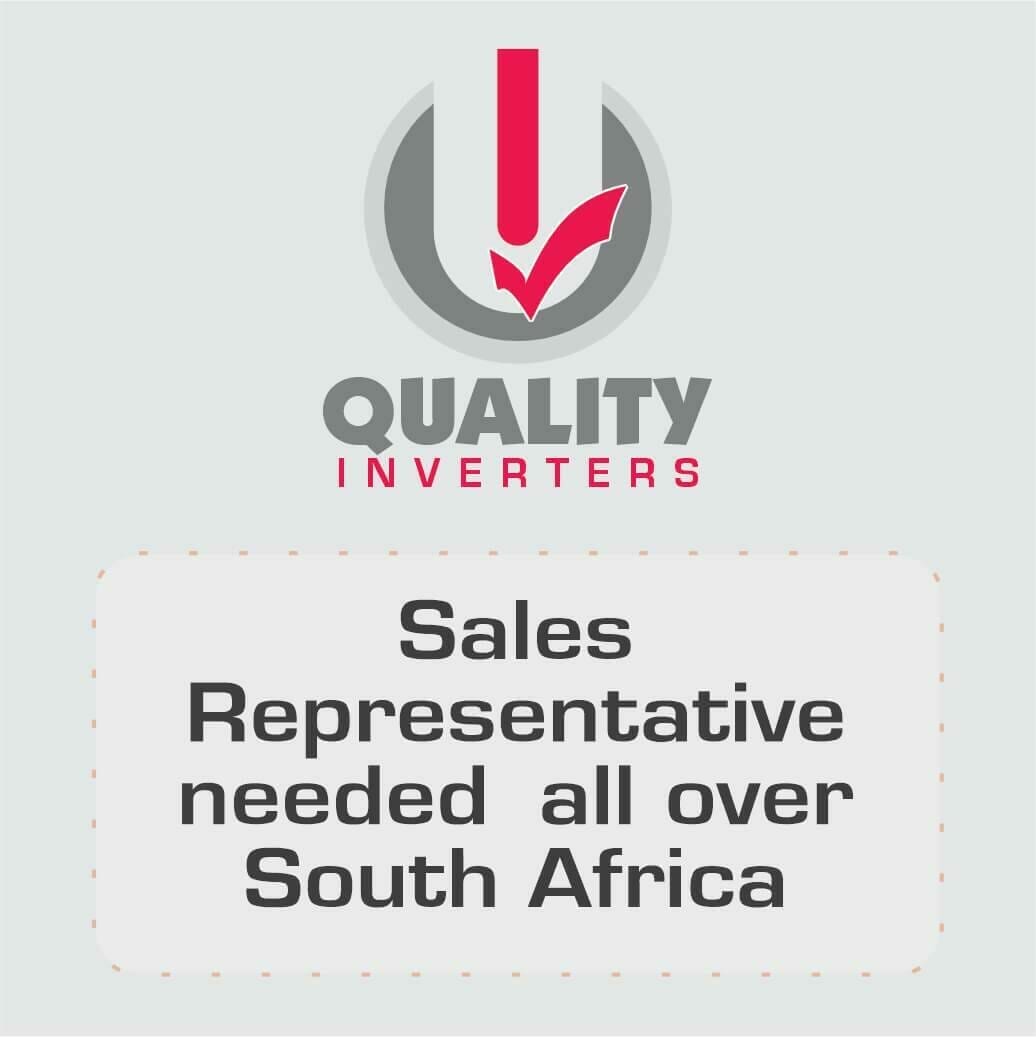 Sales Representative needed all over South Africa | Quality Inverters